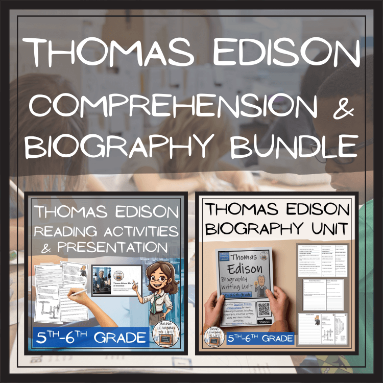 Thomas Edison Close Reading & Biography Bundle | 5th Grade & 6th Grade ...