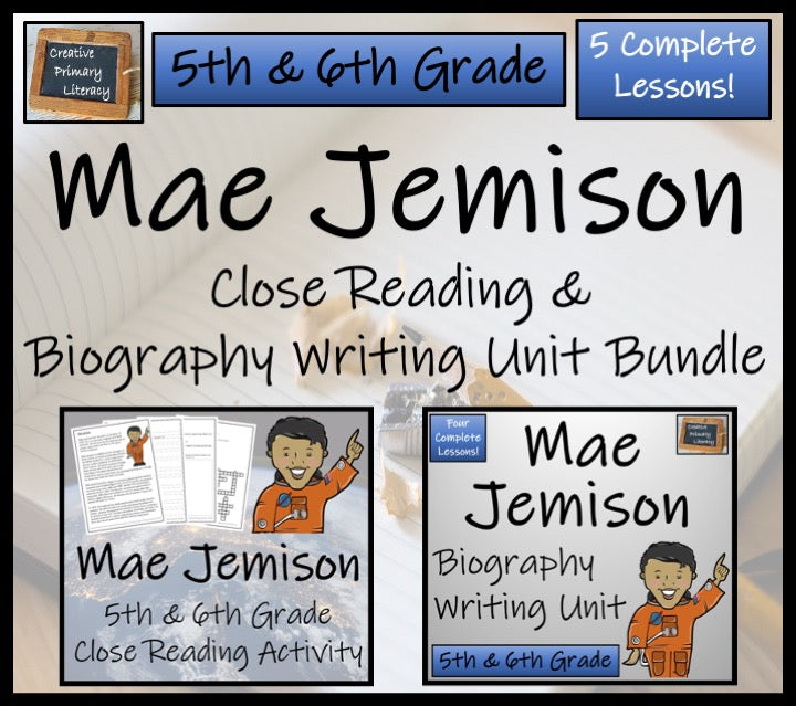 Mae Jemison Close Reading & Biography Bundle | 5th Grade & 6th Grade ...