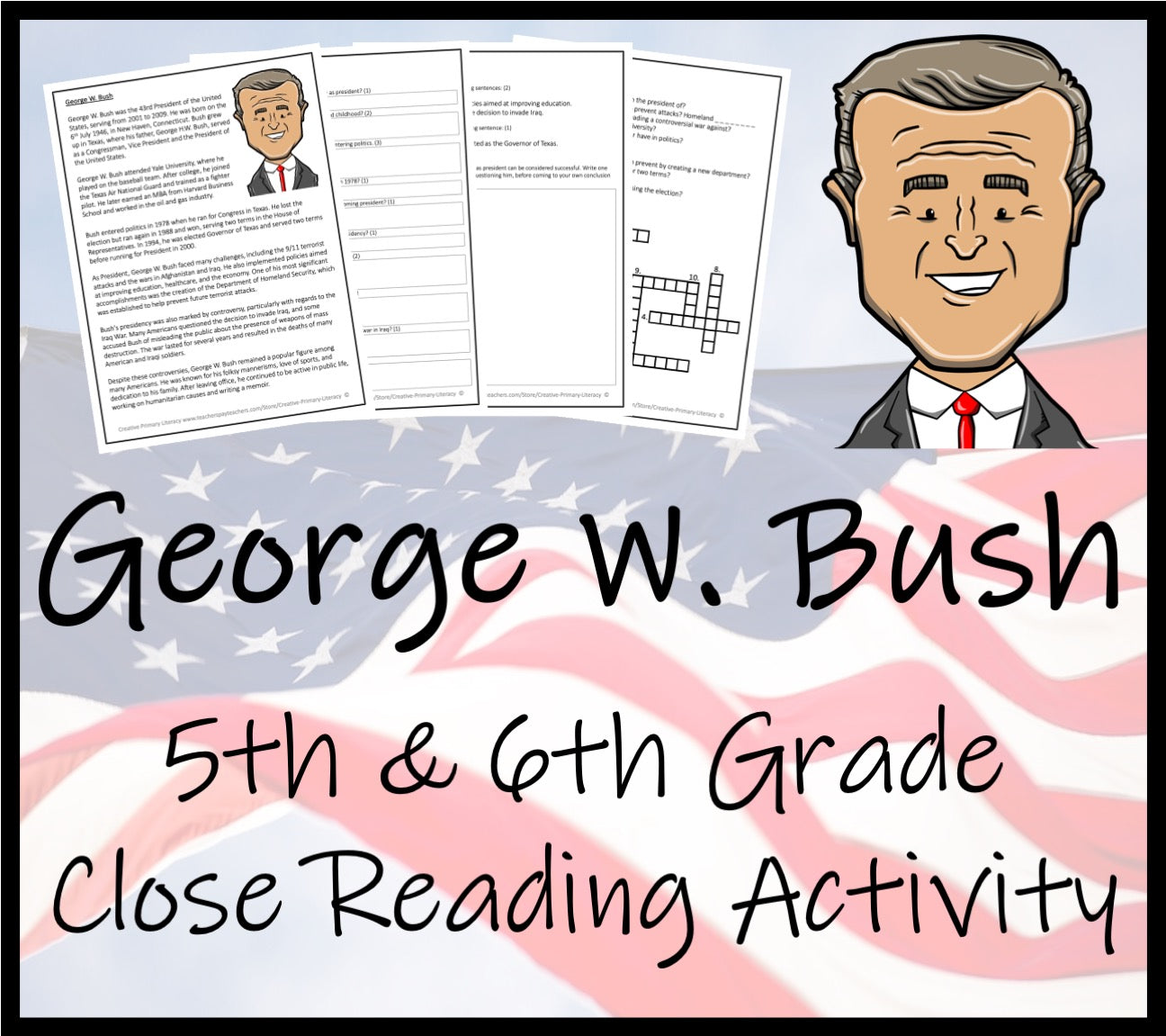 George W. Bush Close Reading Comprehension Activity | 5th Grade & 6th ...