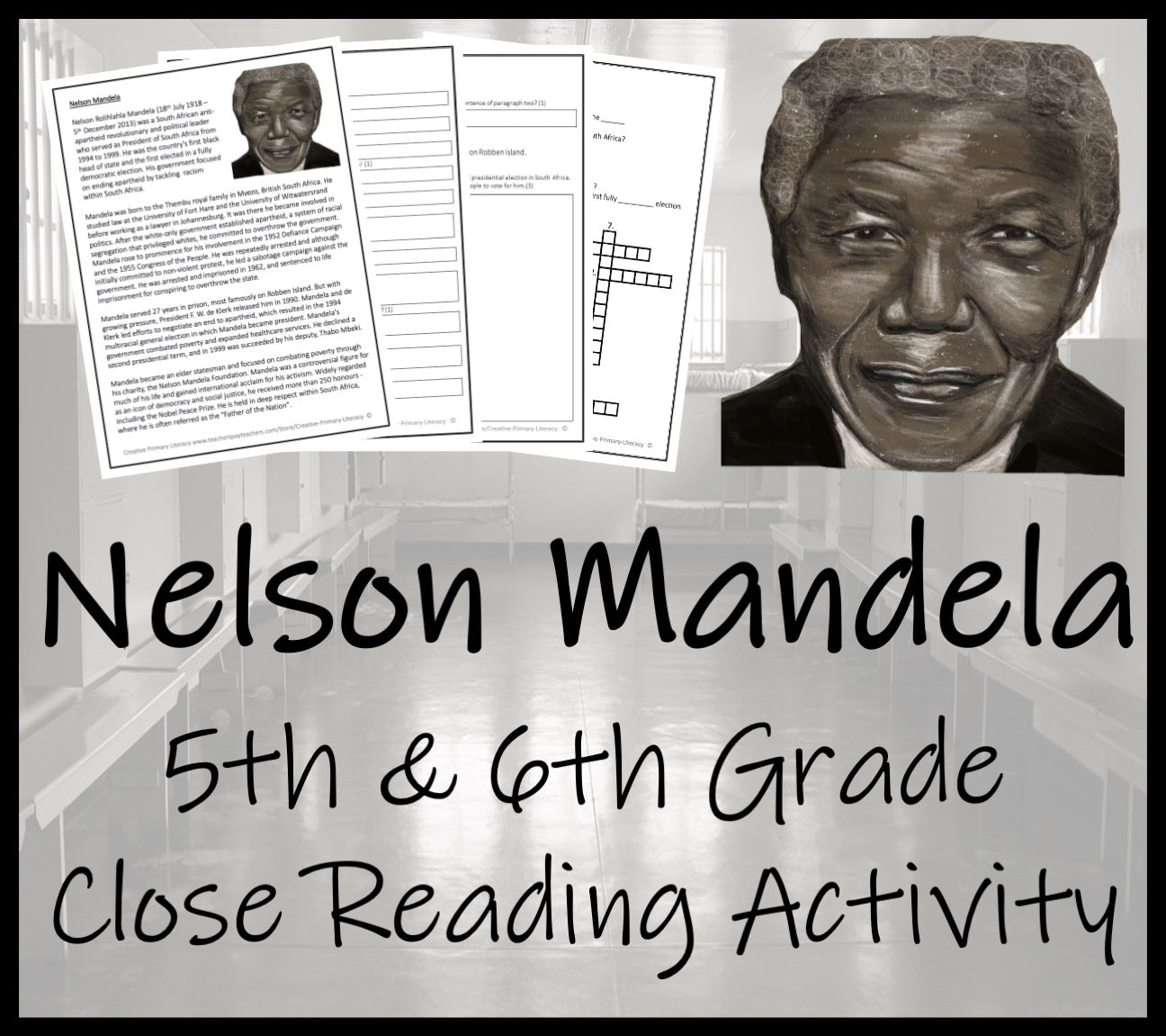 Nelson Mandela Close Reading Comprehension Activity | 5th Grade & 6th ...