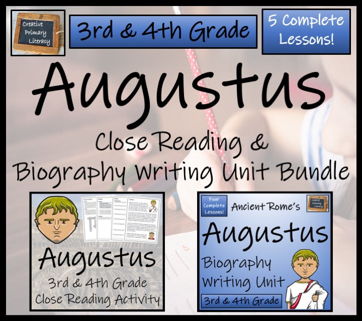 Augustus Close Reading & Biography Writing Bundle | 3rd Grade & 4th Gr ...