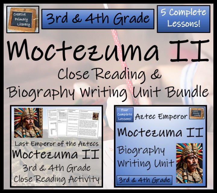 Moctezuma II Close Reading & Biography Bundle | 3rd Grade & 4th Grade ...