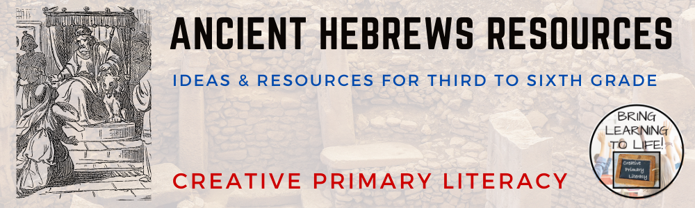 Teaching about the Ancient Hebrews: Ideas & Resources – Creative ...