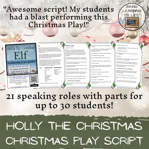Christmas Play Script - Holly the Christmas Elf – Creative Primary Literacy