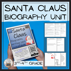 Santa Claus Biography Project & Writing Unit | 3rd Grade & 4th Grade ...