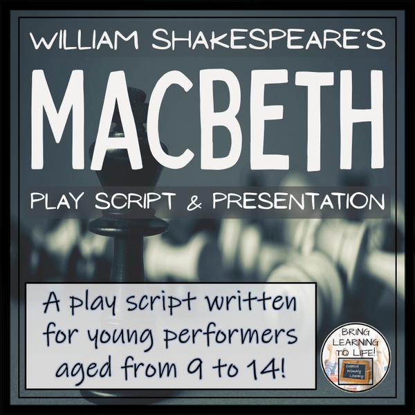 Macbeth | A Play Script for Young Performers – Creative Primary Literacy