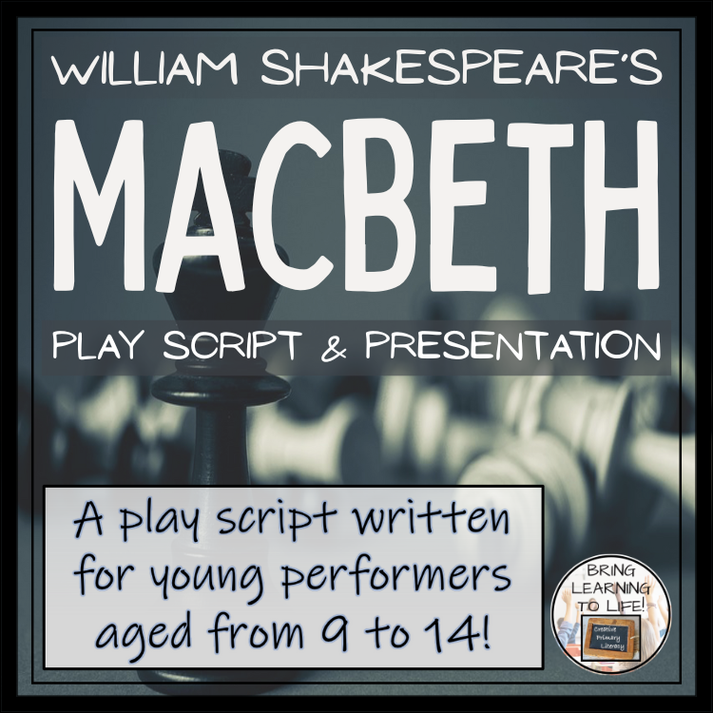 Macbeth | A Play Script for Young Performers – Creative Primary Literacy