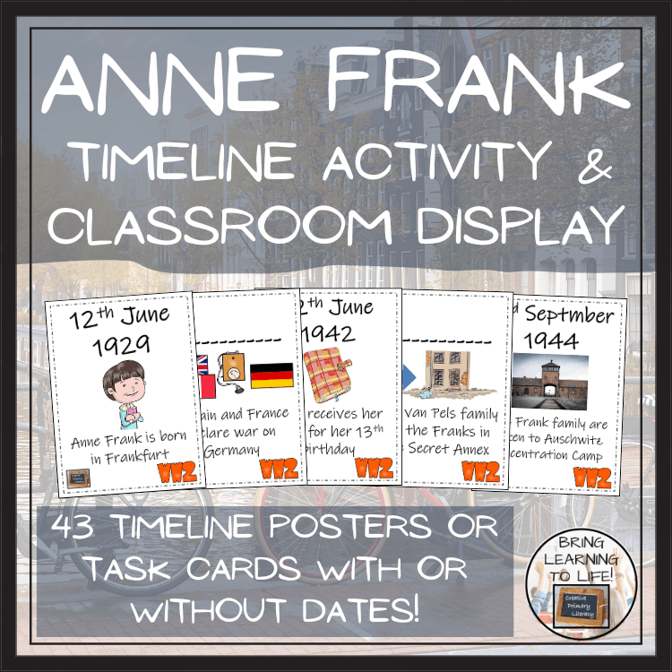 Anne Frank Timeline Activity & Classroom Display – Creative Primary ...