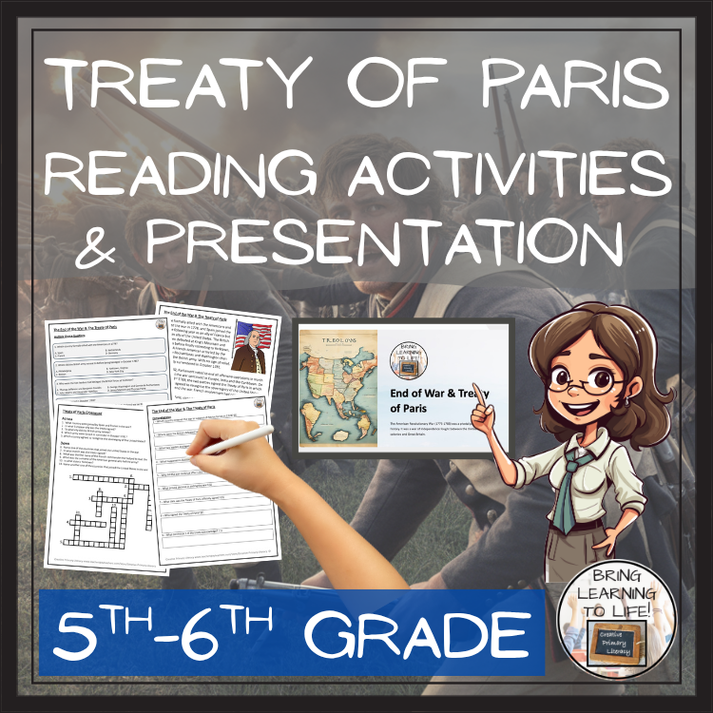 Treaty of Paris Close Reading Comprehension Activity | 5th Grade & 6th ...