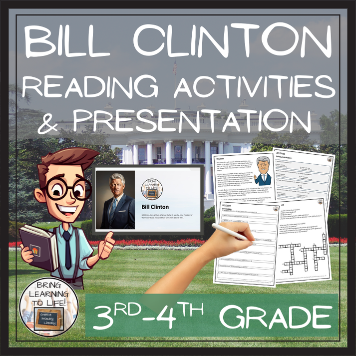 Bill Clinton Close Reading Comprehension Activities | 3rd Grade & 4th ...