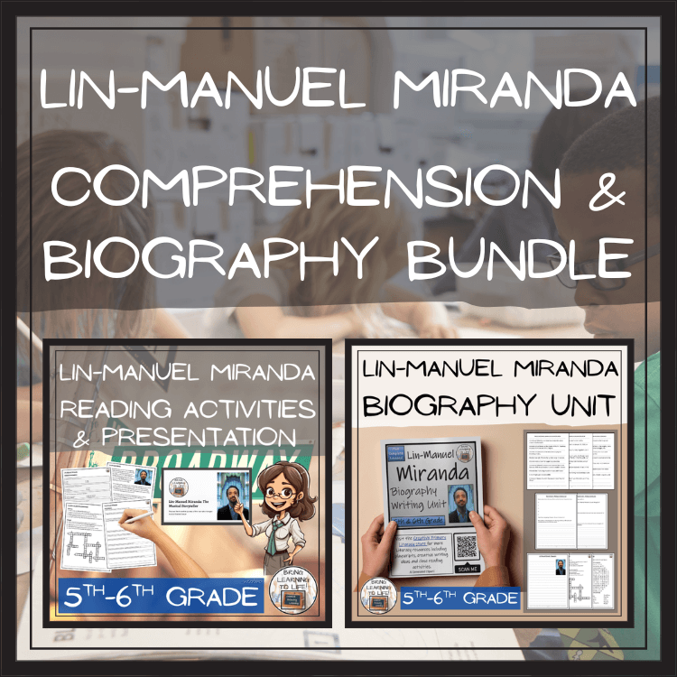 Lin-Manuel Miranda Close Reading & Biography Bundle | 5th Grade & 6th ...