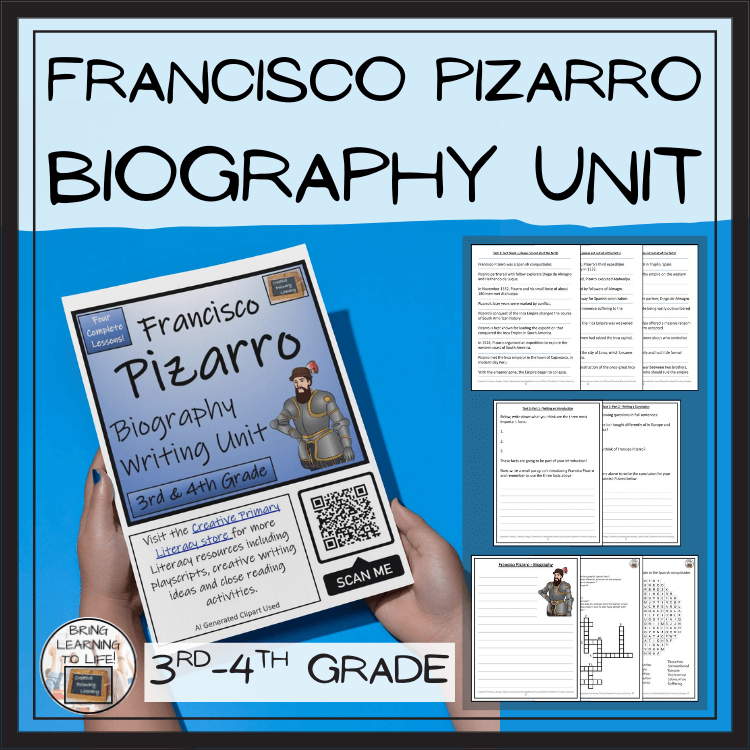 Francisco Pizarro Biography Project & Writing Unit – Creative Primary ...