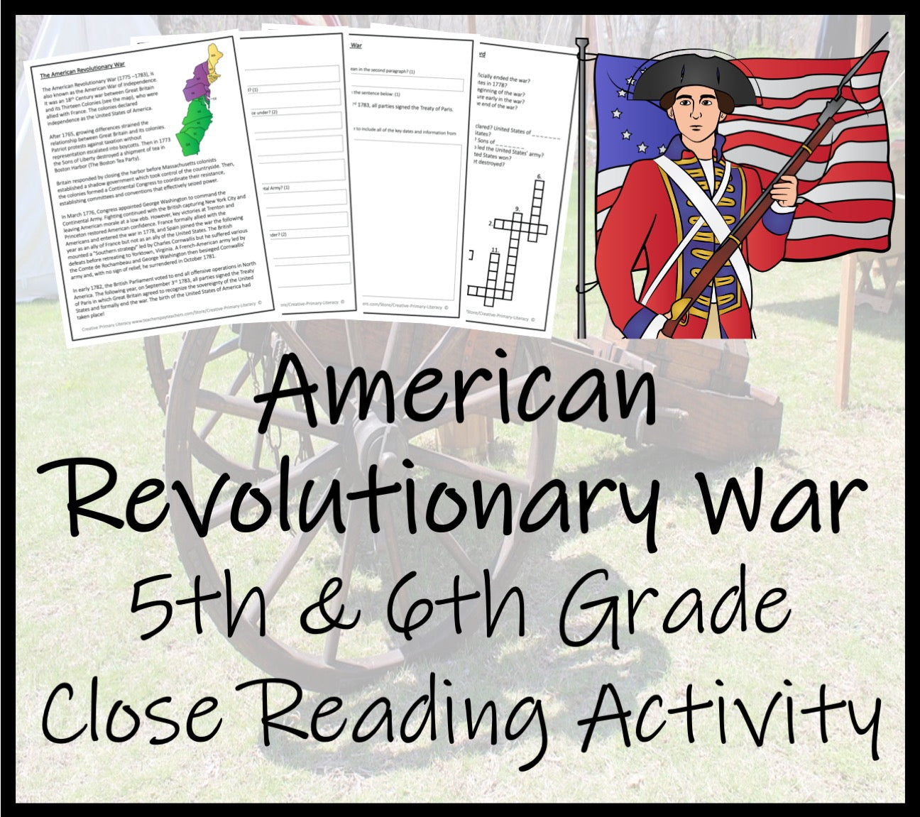 American Revolutionary War Close Reading Comprehension | 5th & 6th Gra ...