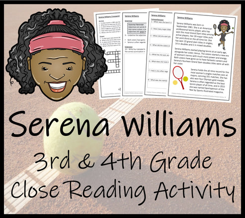 Serena Williams Close Reading Comprehension Activity | 3rd Grade & 4th ...