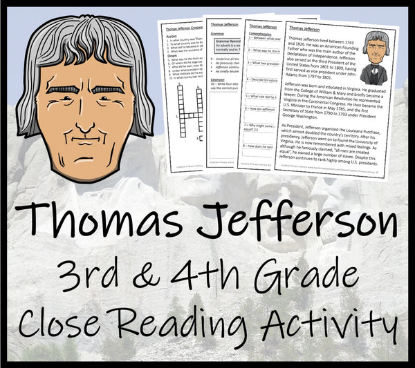 Thomas Jefferson Close Reading Comprehension Activity | 3rd Grade & 4t ...