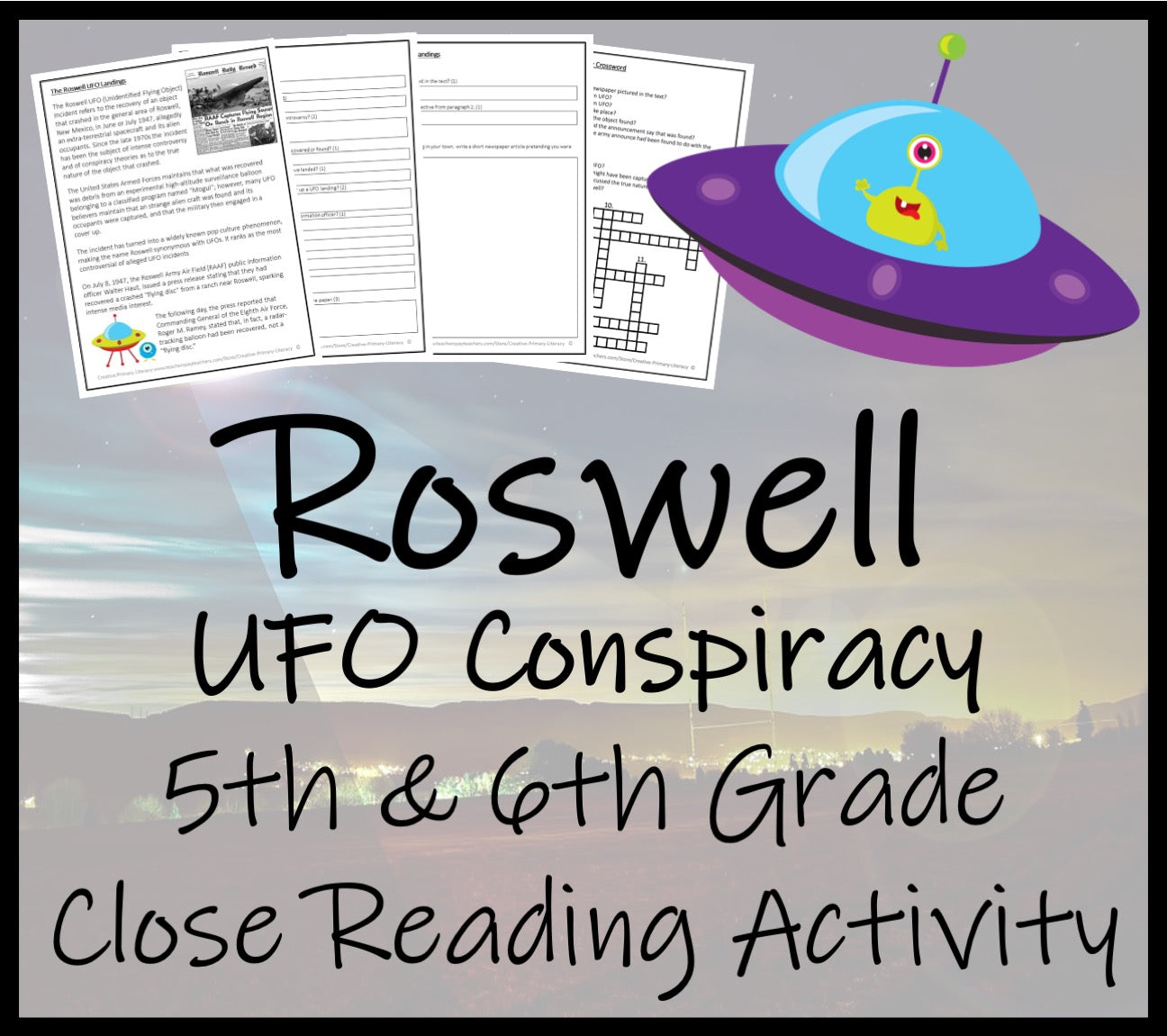 Roswell UFO Conspiracy Close Reading Comprehension Activity | 5th & 6t ...