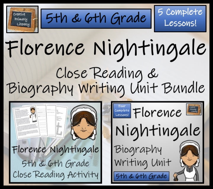 Florence Nightingale Close Reading & Biography Bundle | 5th Grade & 6t ...