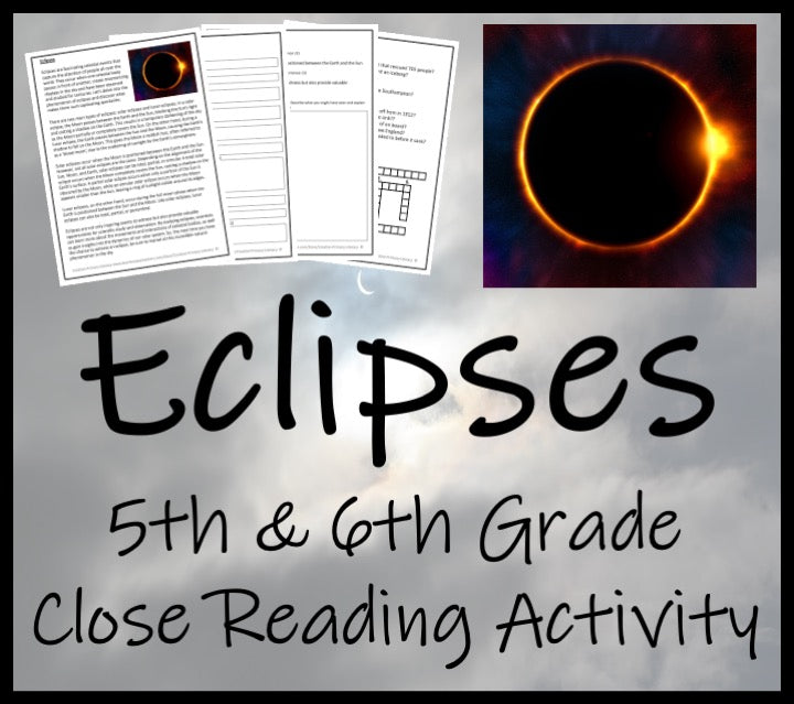 Eclipses Close Reading Comprehension Activity | 5th Grade & 6th Grade ...