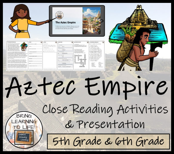 Aztec Empire Close Reading Comprehension Activities | 5th Grade & 6th ...