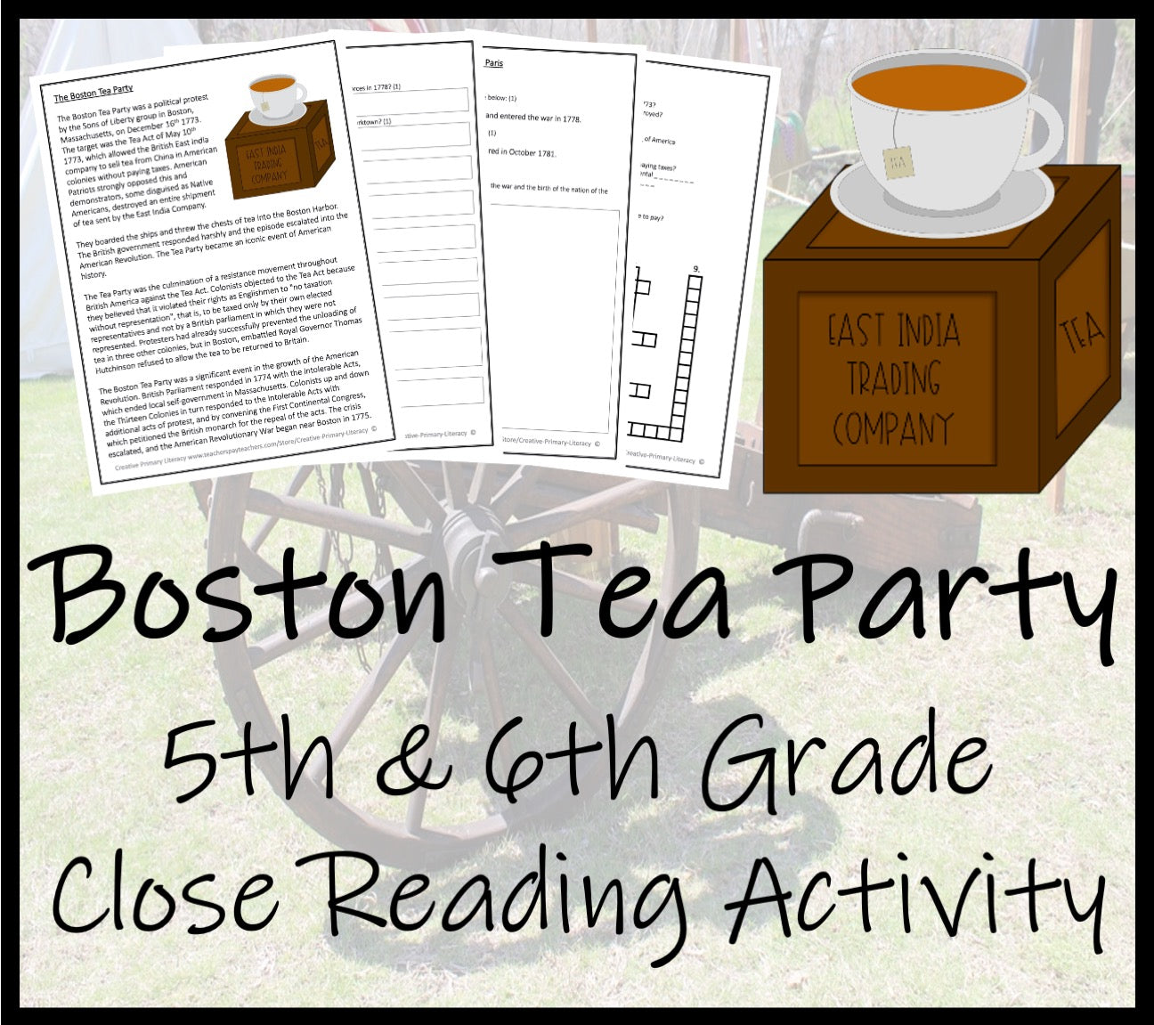 Boston Tea Party Close Reading Comprehension Activity | 5th Grade & 6t ...