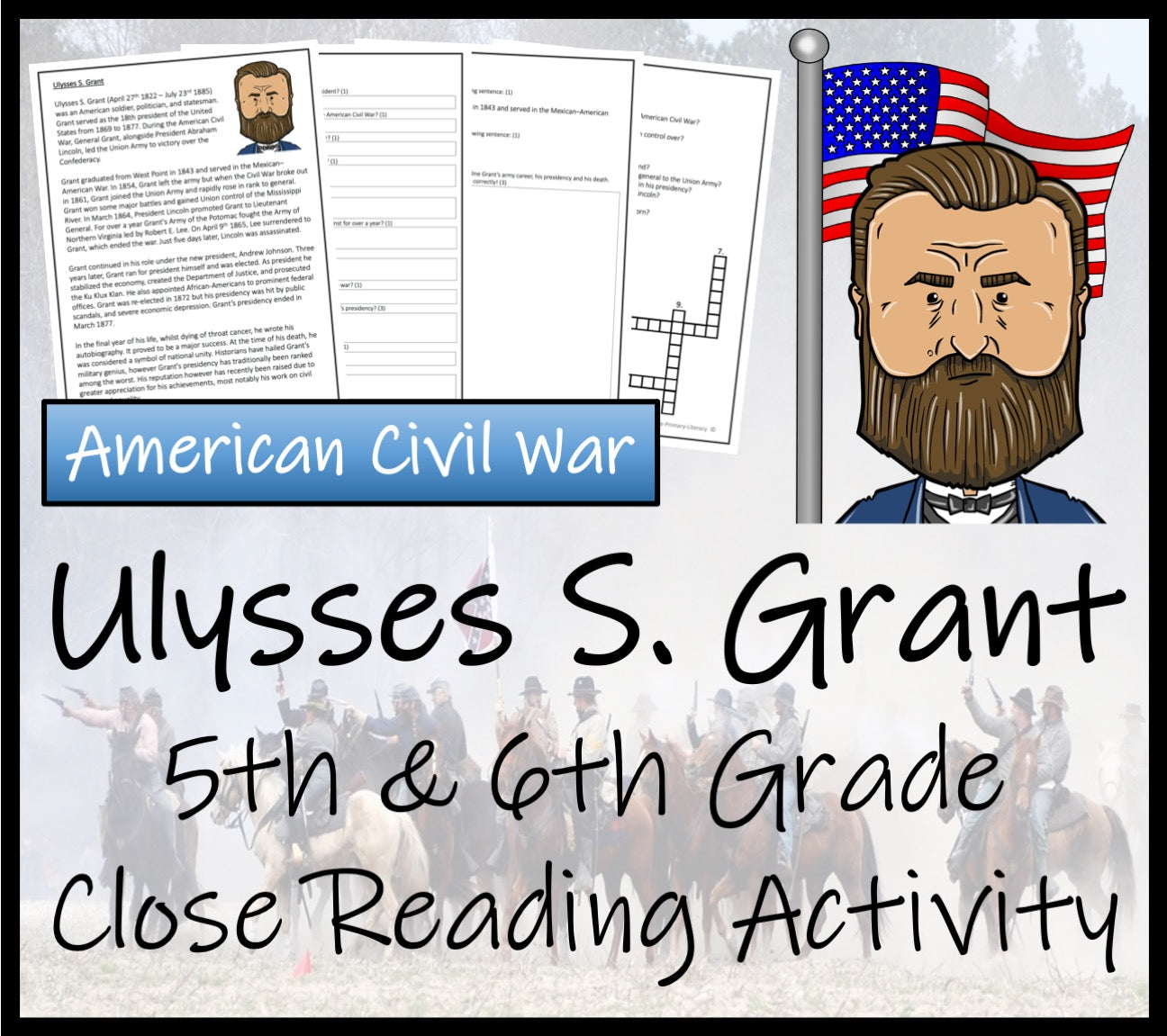 Ulysses Grant Close Reading Comprehension Activity | 5th Grade & 6th G ...