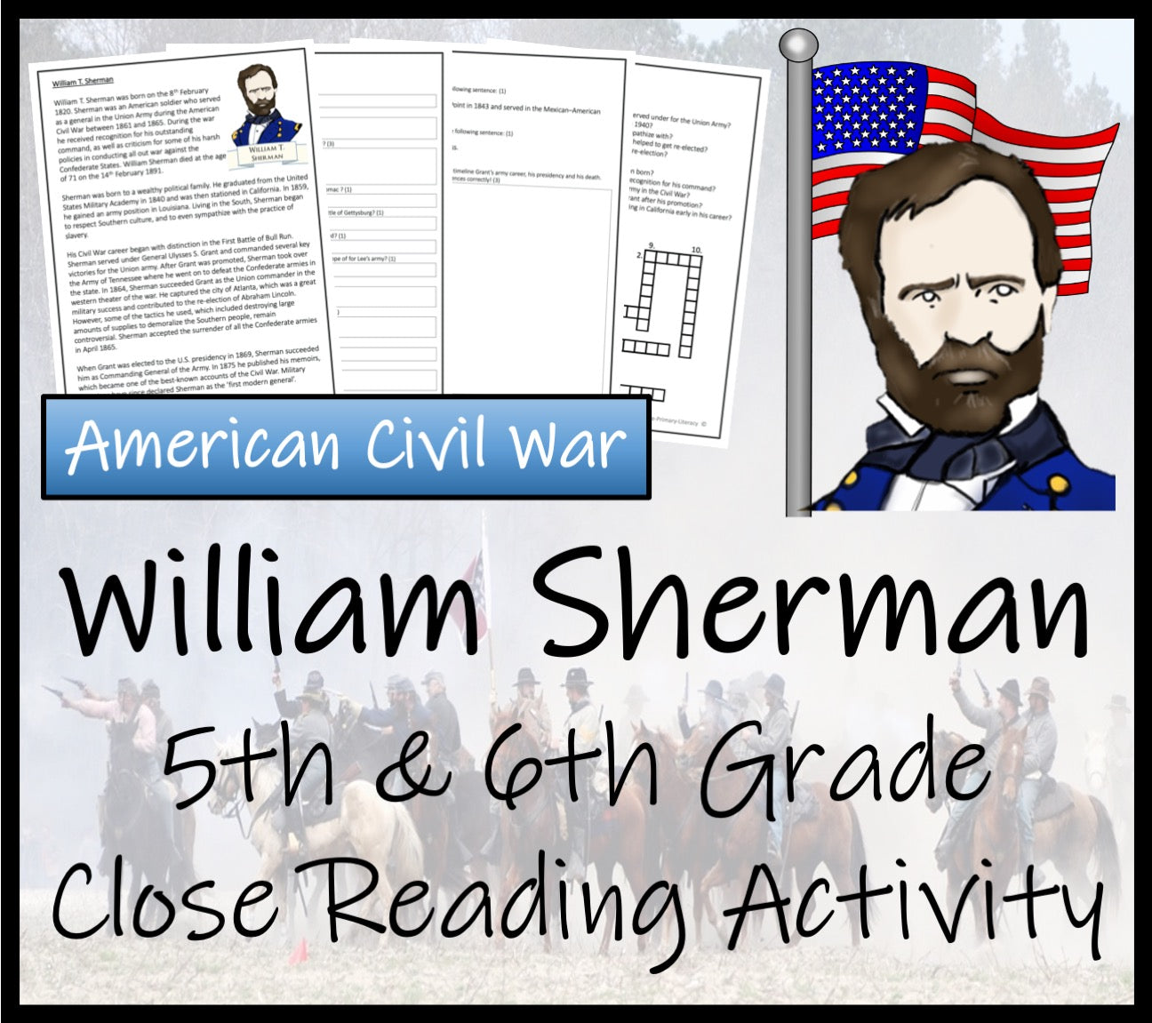 William Sherman Close Reading Comprehension Activity | 5th Grade & 6th ...