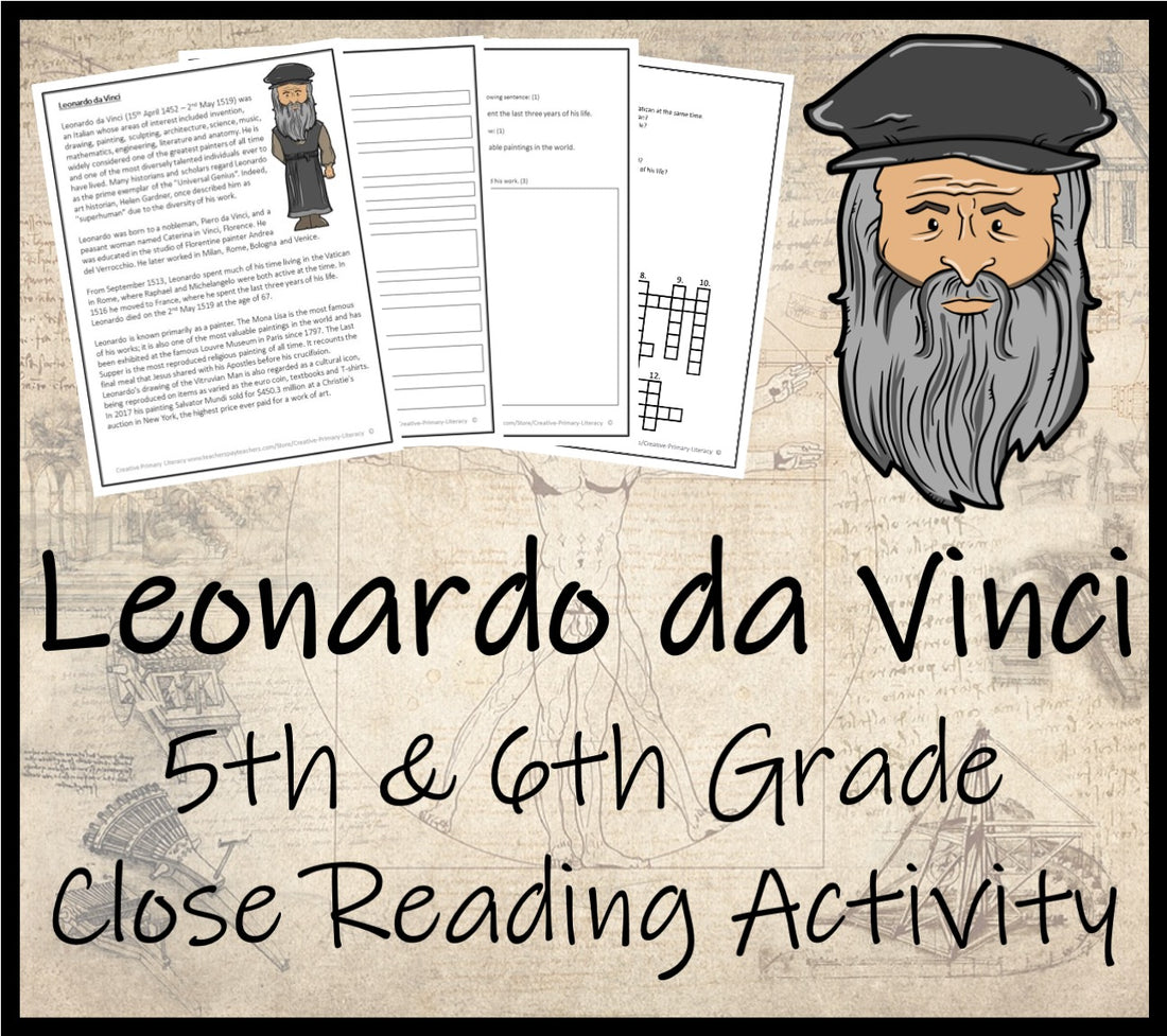 Leonardo da Vinci Close Reading Comprehension Activity | 5th Grade & 6 ...