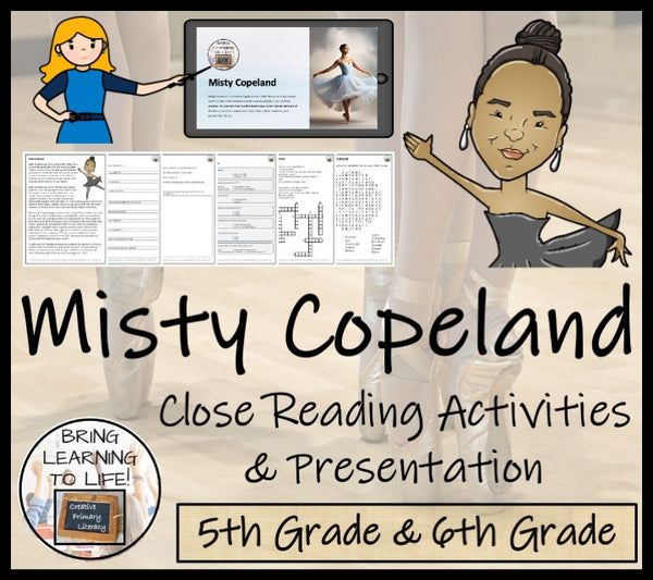 Misty Copeland Close Reading Comprehension Activities | 5th Grade & 6t ...