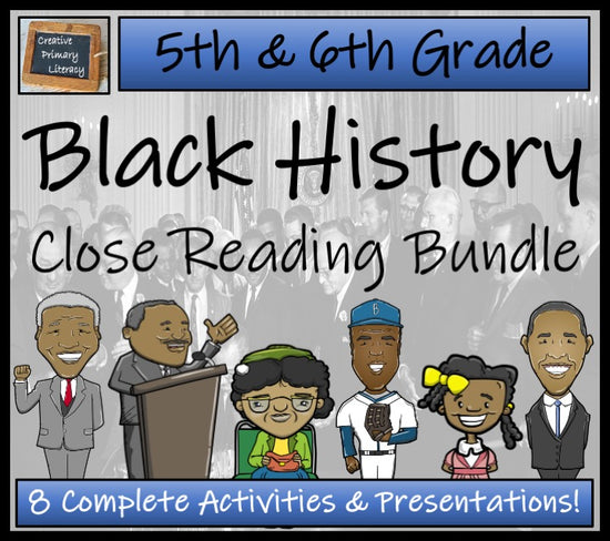 Black History Close Reading Comprehension Activity Bundle | 5th & 6th ...