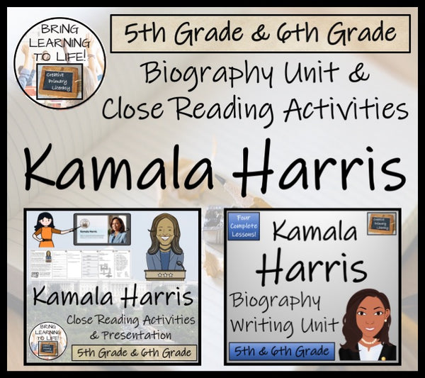 Kamala Harris Close Reading & Biography Bundle | 5th Grade & 6th Grade ...