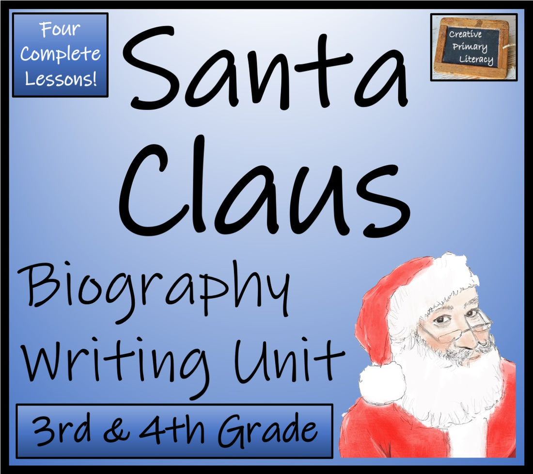 Santa Claus Biography Writing Unit | 3rd Grade & 4th Grade – Creative ...