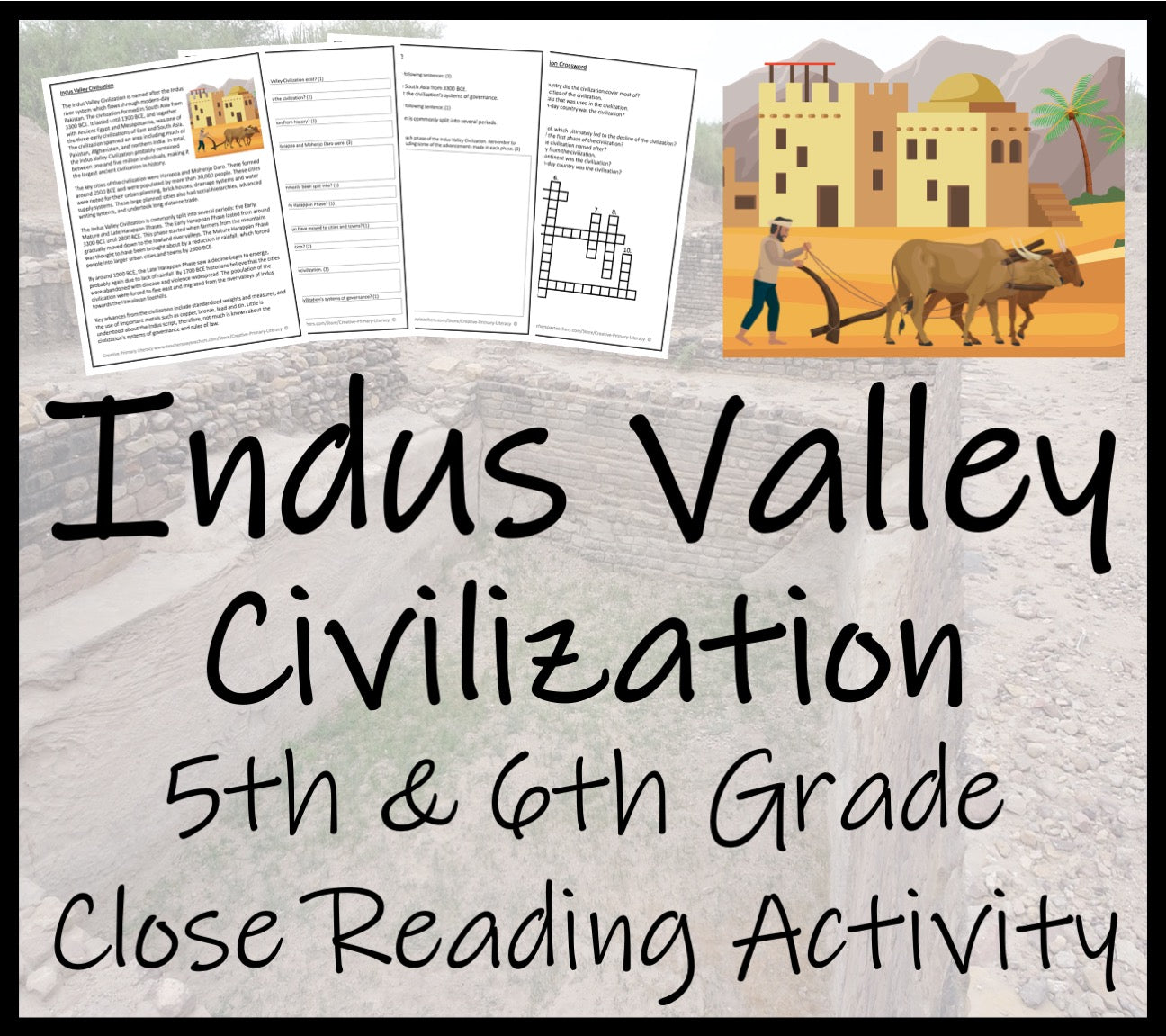 Indus Valley Civilization Close Reading Comprehension 5th Grade And 6t