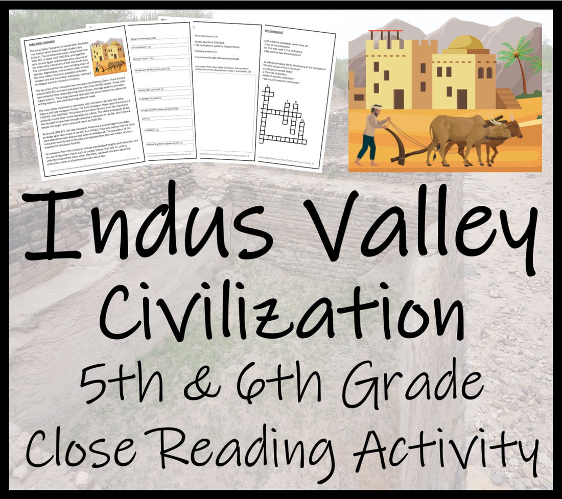 Indus Valley Civilization Close Reading Comprehension | 5th Grade & 6t ...