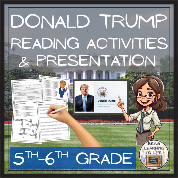 Donald Trump Close Reading Comprehension Activities | 5th Grade & 6th ...